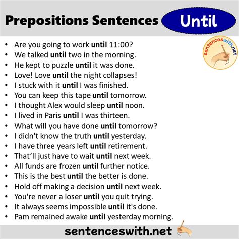 Preposition Until Sentences Examples Preposition Until In A Sentence Sentenceswithnet