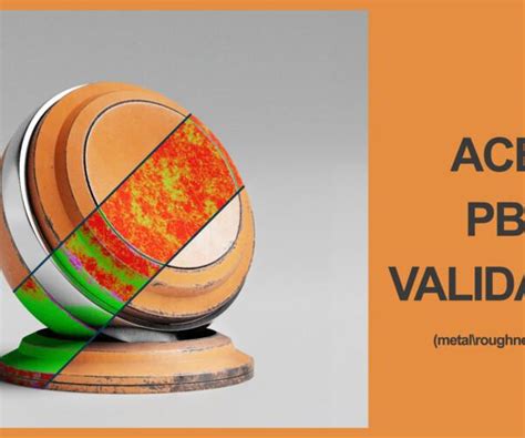 Struggling With Pbr Validation While Working In Acescg With Adobe