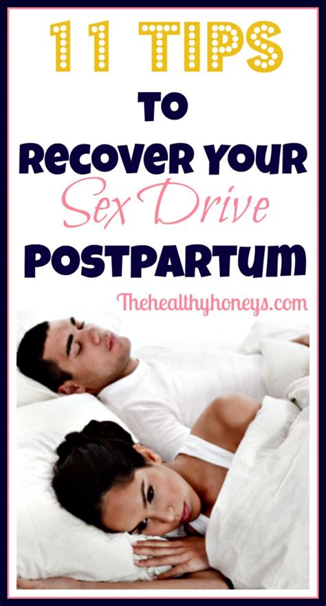 Tips To Recover Your Sex Drive Postpartum The Healthy Honey S
