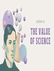 The Value Of Science Rizals Advocacy And Scientific Pursuits Course