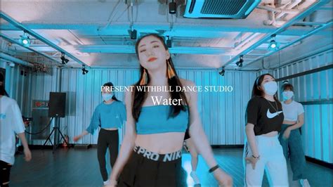 송파잠실분당용인광주 댄스학원 오은형t Wildcrewrosa 걸스힙합 스트릿 걸스힙합b Water 수업영상 Youtube