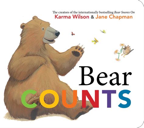 Bear Counts Book By Karma Wilson Jane Chapman Official Publisher