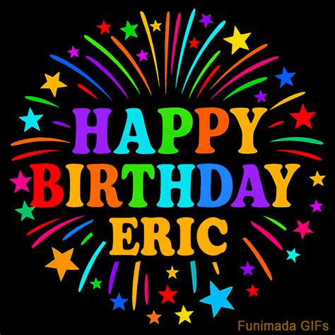 Happy Birthday Eric S For Him Download On