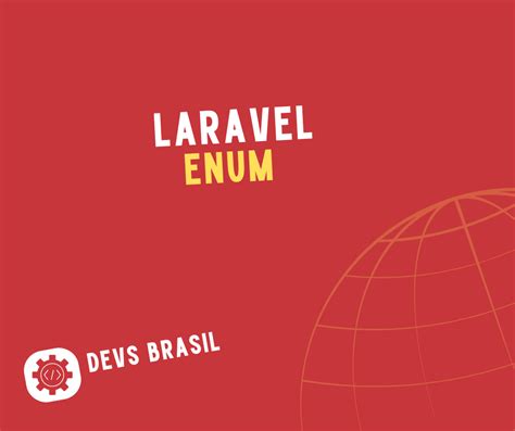 Laravel Enum Guia Completo Para Utilizar Enums No Laravel