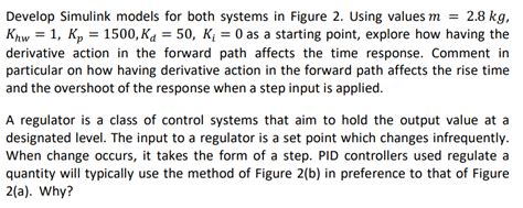 Solved Develop Simulink Models For Both Systems In Figure Chegg