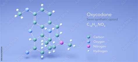Oxycodone Molecular Structures Semi Synthetic Opioid 3d Model