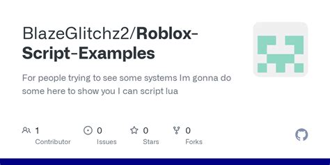 Github Blazeglitchz2 Roblox Script Examples For People Trying To See Some Systems Im Gonna Do