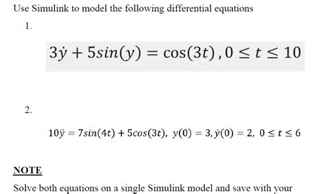 Solved Use Simulink To Model The Following Differential