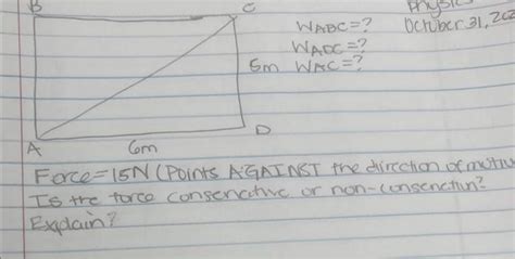 Solved Wabc Octuber 31 202 Wadc 2 M Wac Force 15 N