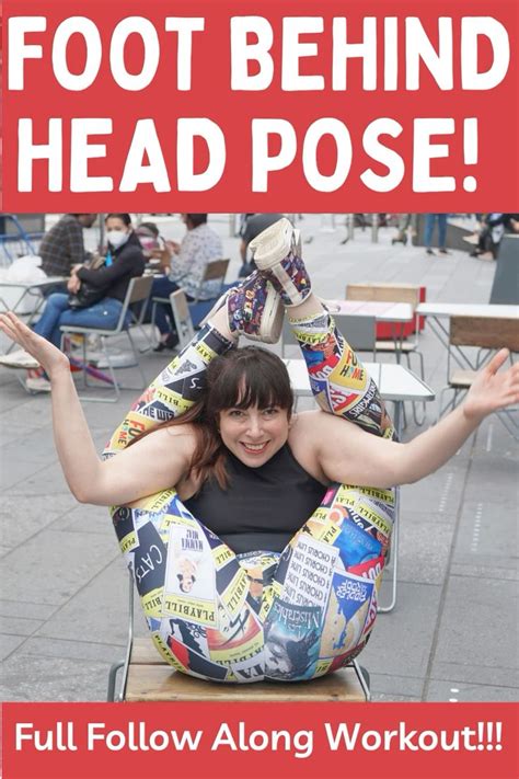 Foot Behind The Head Eka Pada Sirsasana Pose Follow Along Workout