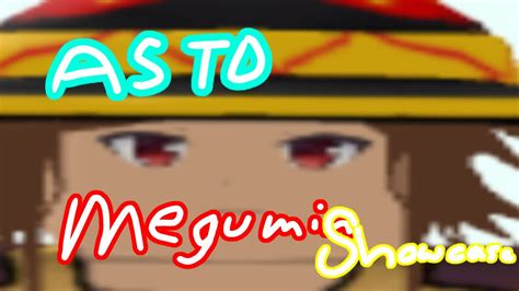 Roblox Astd Megumin Showcase Youtube