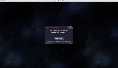 issues connecting and staying connected to ss14 servers · issue 11292 · space wizards space