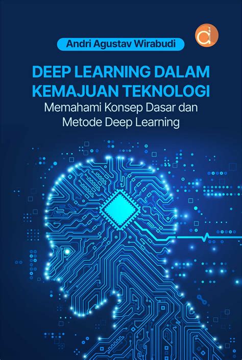 Buku Deep Learning Dalam Kemajuan Teknologi