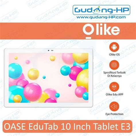 Jual Oase Edutab 10 Inch Tablet Garansi Resmi 1 Tahun Olike E3 Di