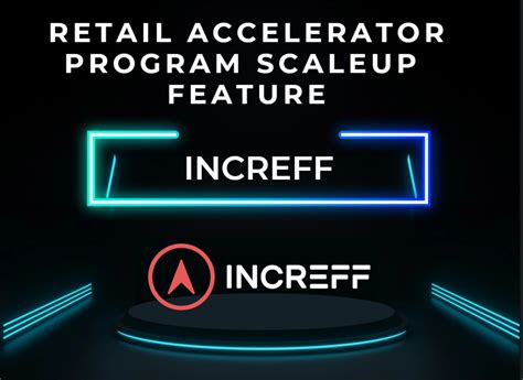 Retail Accelerator Program Feature Increff Uk Launchpad