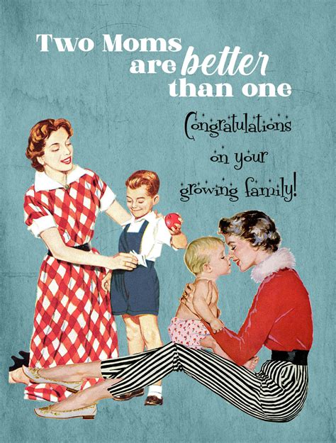 Two Moms Are Better Than One Lgbtq Moms To Be Card Mod Lounge Paper