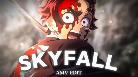 Skyfall Demon Slayer Amv Youtube