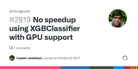 No Speedup Using Xgbclassifier With Gpu Support · Issue 2819 · Dmlcxgboost · Github