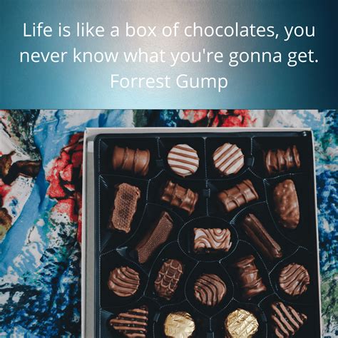 Forrest Gump Lifes A Box Of Chocolates