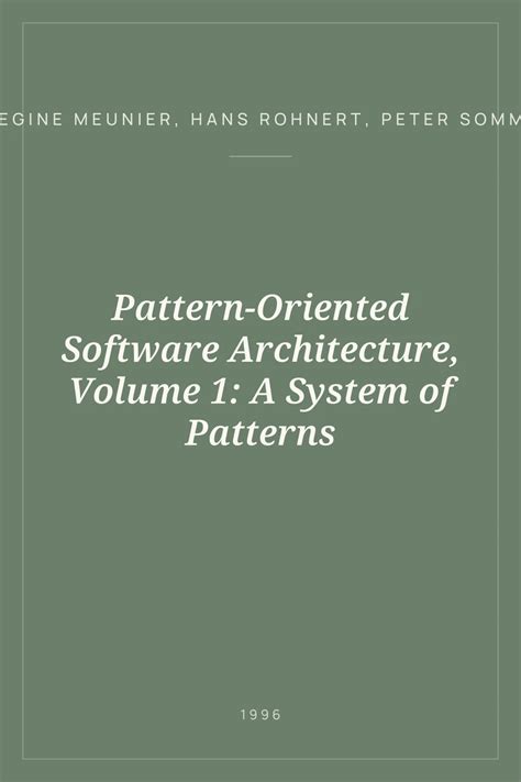 Pattern Oriented Software Architecture Volume 1 A System Of Patterns
