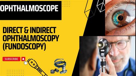 Indirect Vs Direct Fundoscopy At Richard Bridges Blog