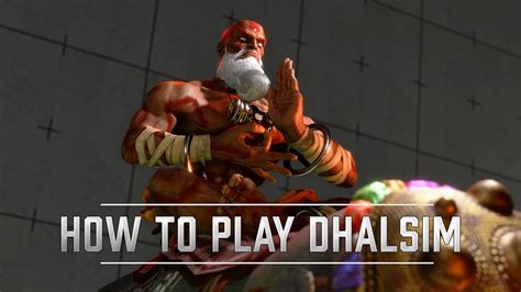 스트리트 파이터 6 캐릭터 가이드｜달심dhalsim Youtube