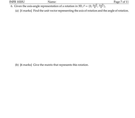 Solvedinfr 1020u Name Page7 Of 11 Given The Axis Angle Representation