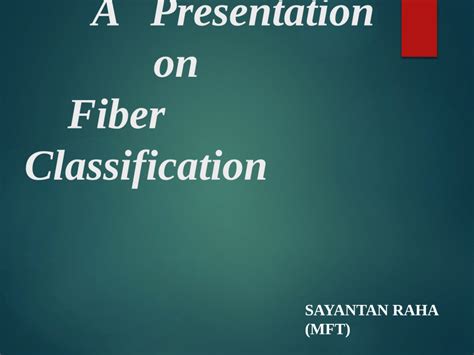 Pdf Fiber Classification Presentation