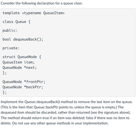 Solved Consider The Following Declaration For A Queue Class