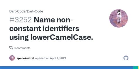 Name Non Constant Identifiers Using Lowercamelcase · Issue 3252 · Dart Codedart Code · Github