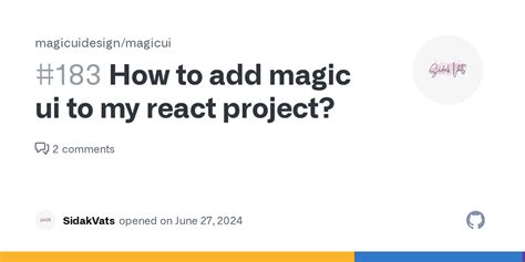 How To Add Magic Ui To My React Project · Issue 183 · Magicuidesignmagicui · Github