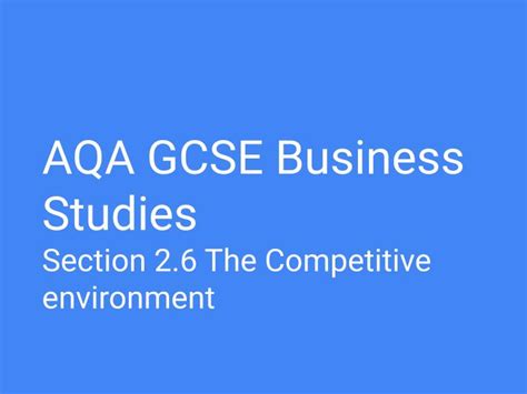 26 The Competitive Environment Teaching Resources