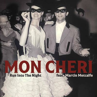 Mon Cheri Mp3 Song Download By Run Into The Night Mon Cheri Listen