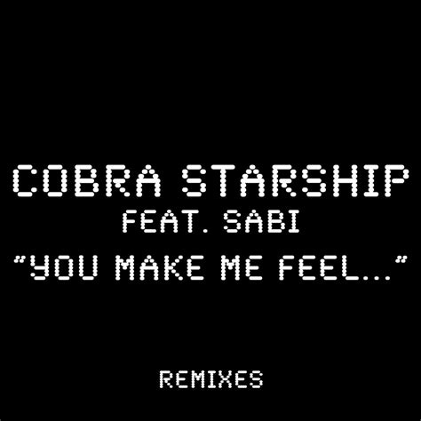 Car Tula Frontal De Cobra Starship You Make Me Feel Featuring