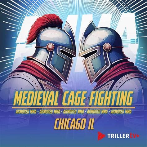 Armored Mma 2025 Medieval Cage Fighting Championship Chicago Il
