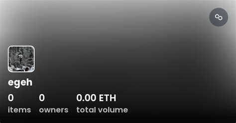 Egeh Collection Opensea