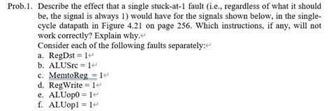 Prob 1 Describe The Effect That A Single Stuck At 1