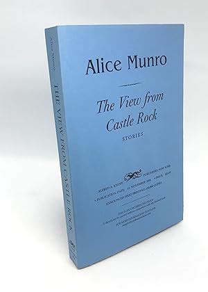 The View From Castle Rock Stories Uncorrected Proof By Alice Munro