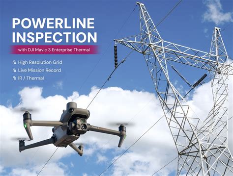 Elevating Efficiency In Powerline Inspection Using Mavic 3 Enterprise Thermal Dynatech Innovations