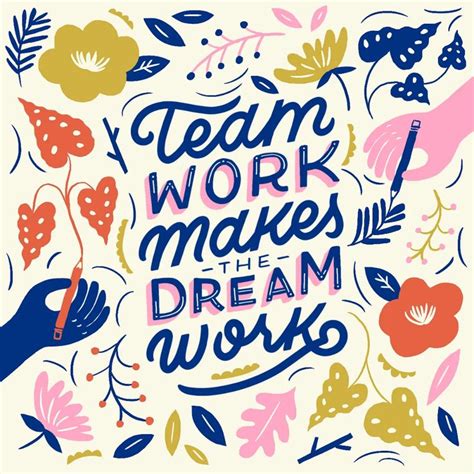 Teamwork Makes The Dreamwork Art Team Work Makes The Dream Work