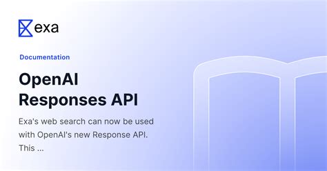 openai responses api exa