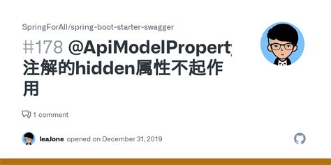 Apimodelproperty注解的hidden属性不起作用 · Issue 178 · Springforallspring Boot Starter Swagger · Github