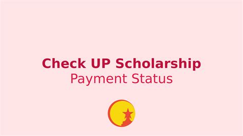 How To Check Up Scholarship Payment Status In 2 Minutes
