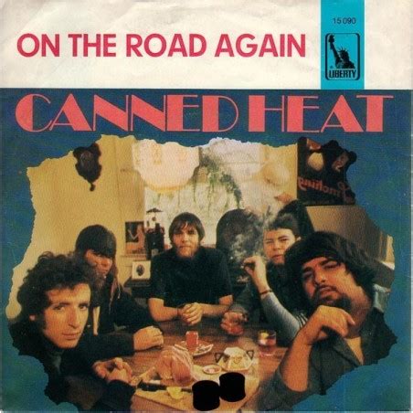 Canned Heat ‎ On The Road Again 1968 Liberty ‎ 15 090 Single