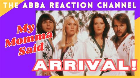 Abba Reaction My Momma Said Youtube