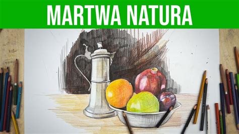 Kurs Rysunku Dla Dzieci Odc 9 Jak Narysować Martwą Naturę Youtube