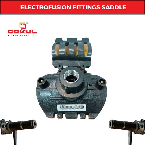 Hdpe Pe Electrofusion Saddle At ₹ 125piece In Ahmedabad Id