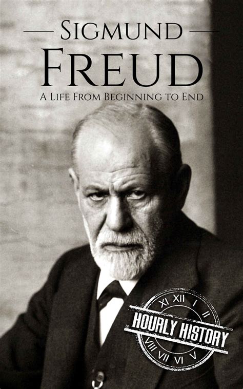 Its Sigmund Freud 62 Of The Best Sigmund Freud Quotes Jcdat