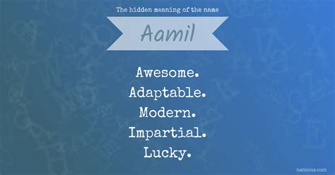 The Hidden Meaning Of The Name Aamil Namious