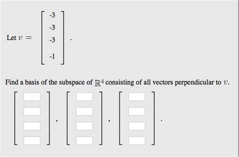 Solved Let V Find A Basis Of The Subspace Of R4